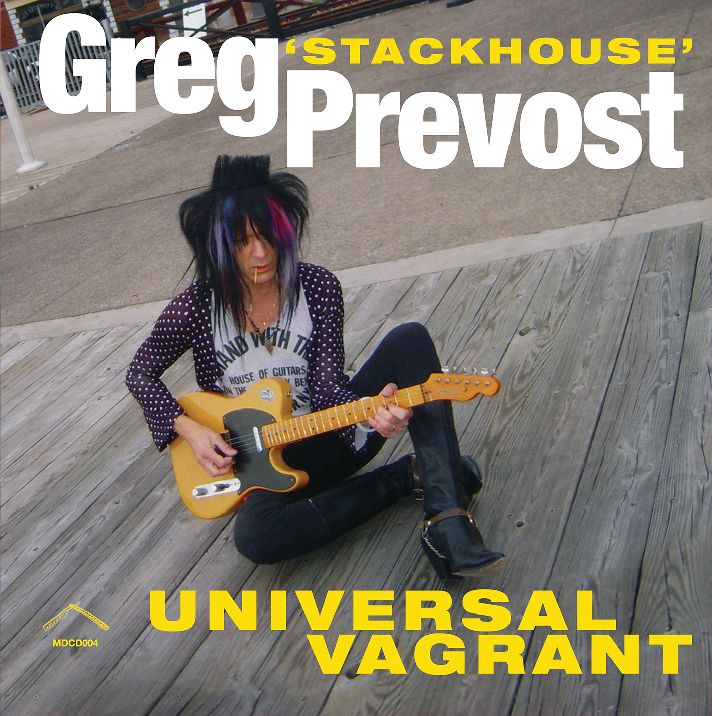 Greg 'Stackhouse' Prevost - Universal Vagrant [2016] | FatHipster